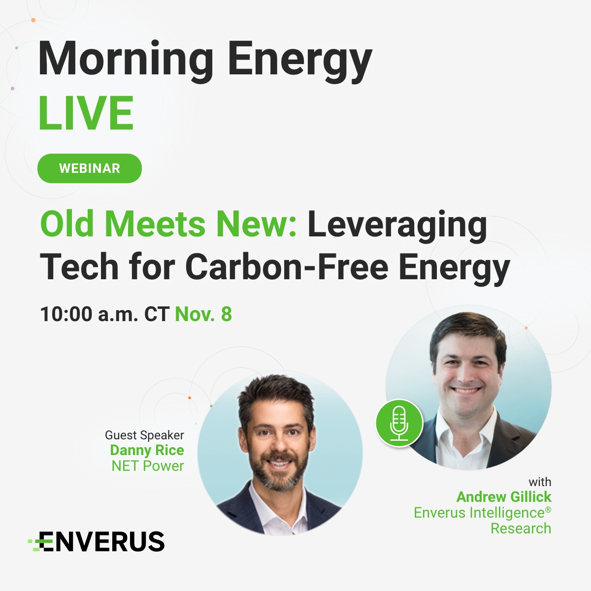 Morning Energy Live with Danny Rice CEO, NET Power
